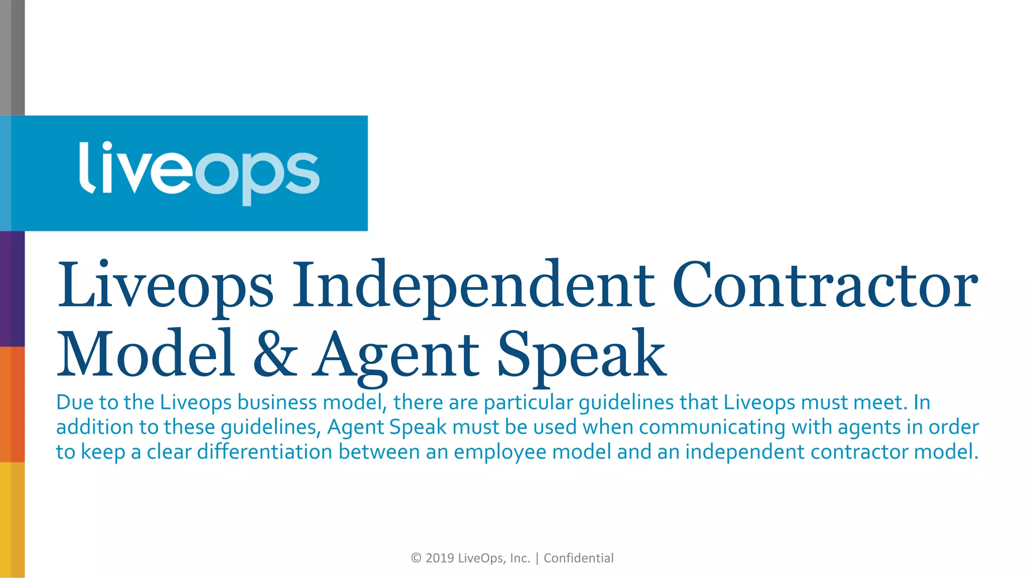 Liveops Independent Contractor Model & Agent Speak | PDF