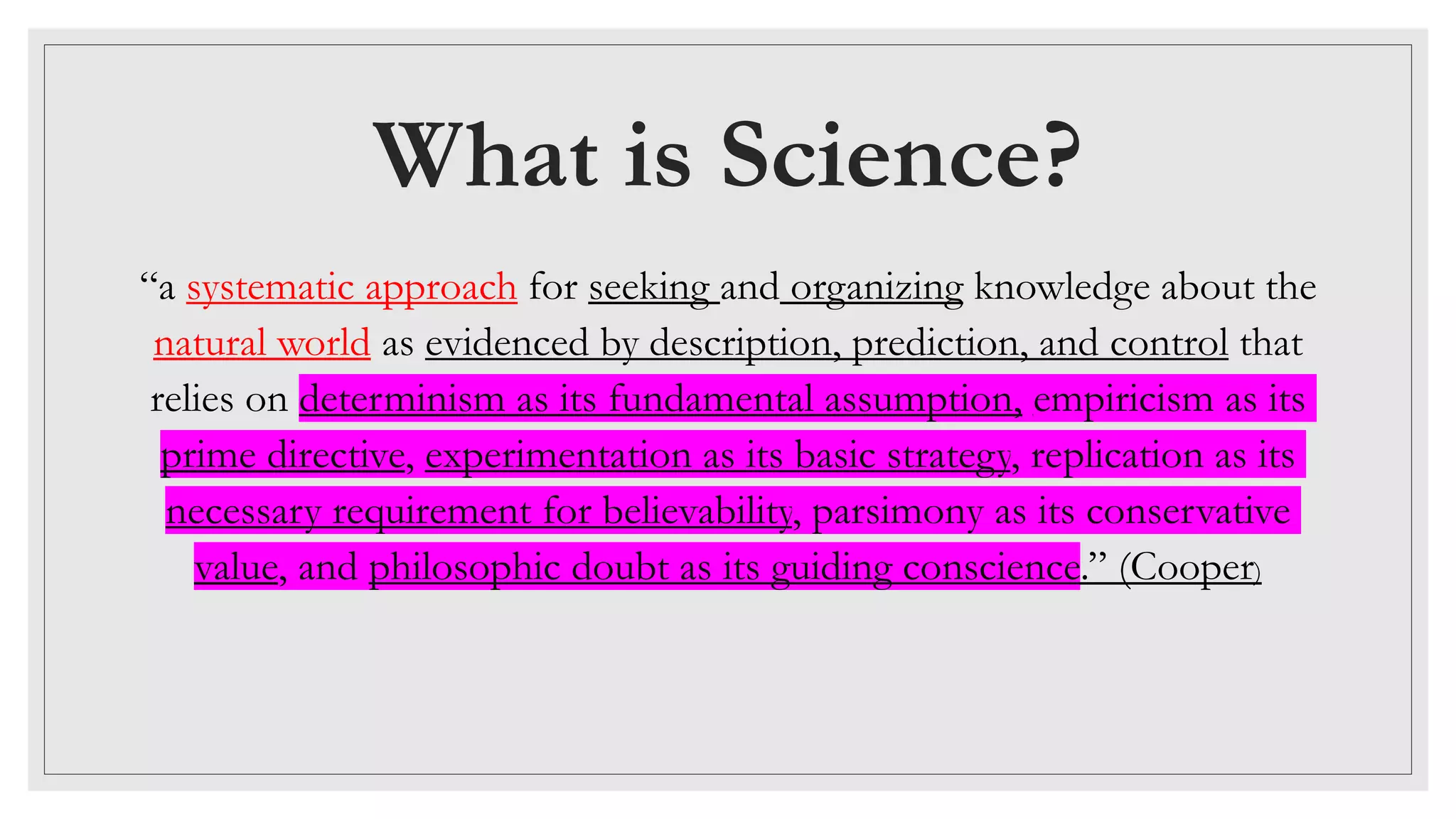 Know Your Behavior: 6 Attitudes Of Science/ Philosophical Assumptions ...