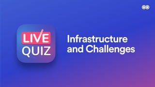 Live Quiz : infrastructure and challenges | PDF