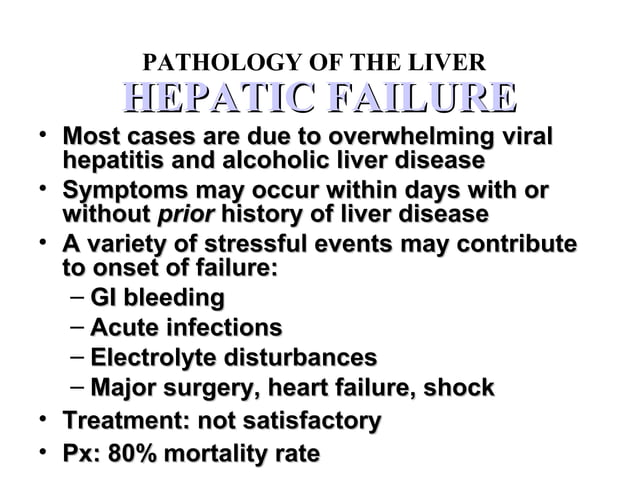 LIVER PATHOLOGY | PPT
