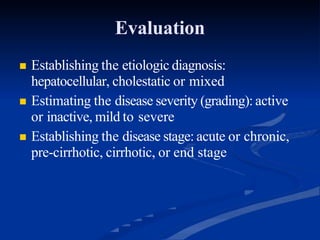 Approach to chronic liver disease and acute of chronic liver disease ...