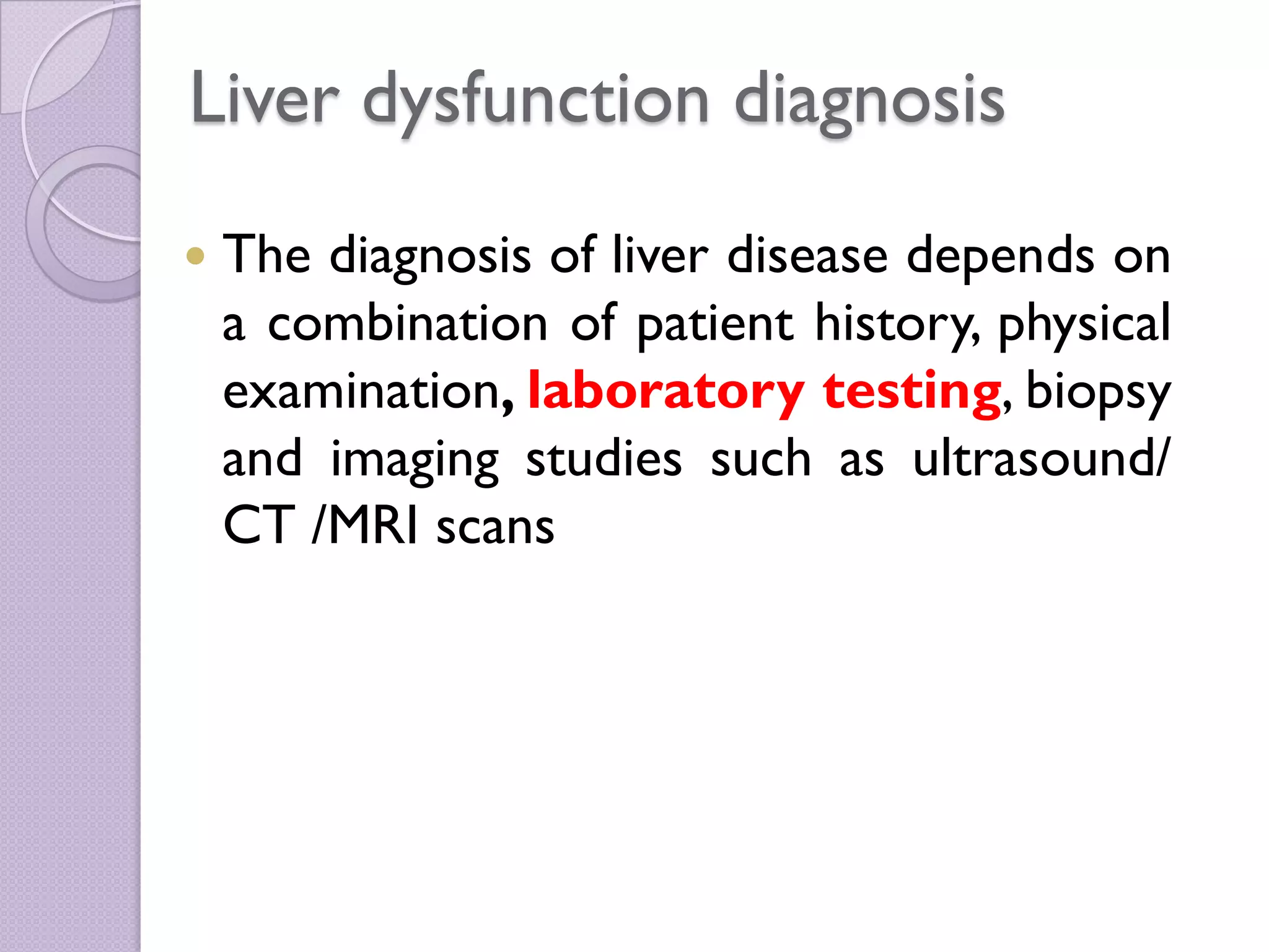 Liver functions, disorders and diagnostic tests - ppt | PDF