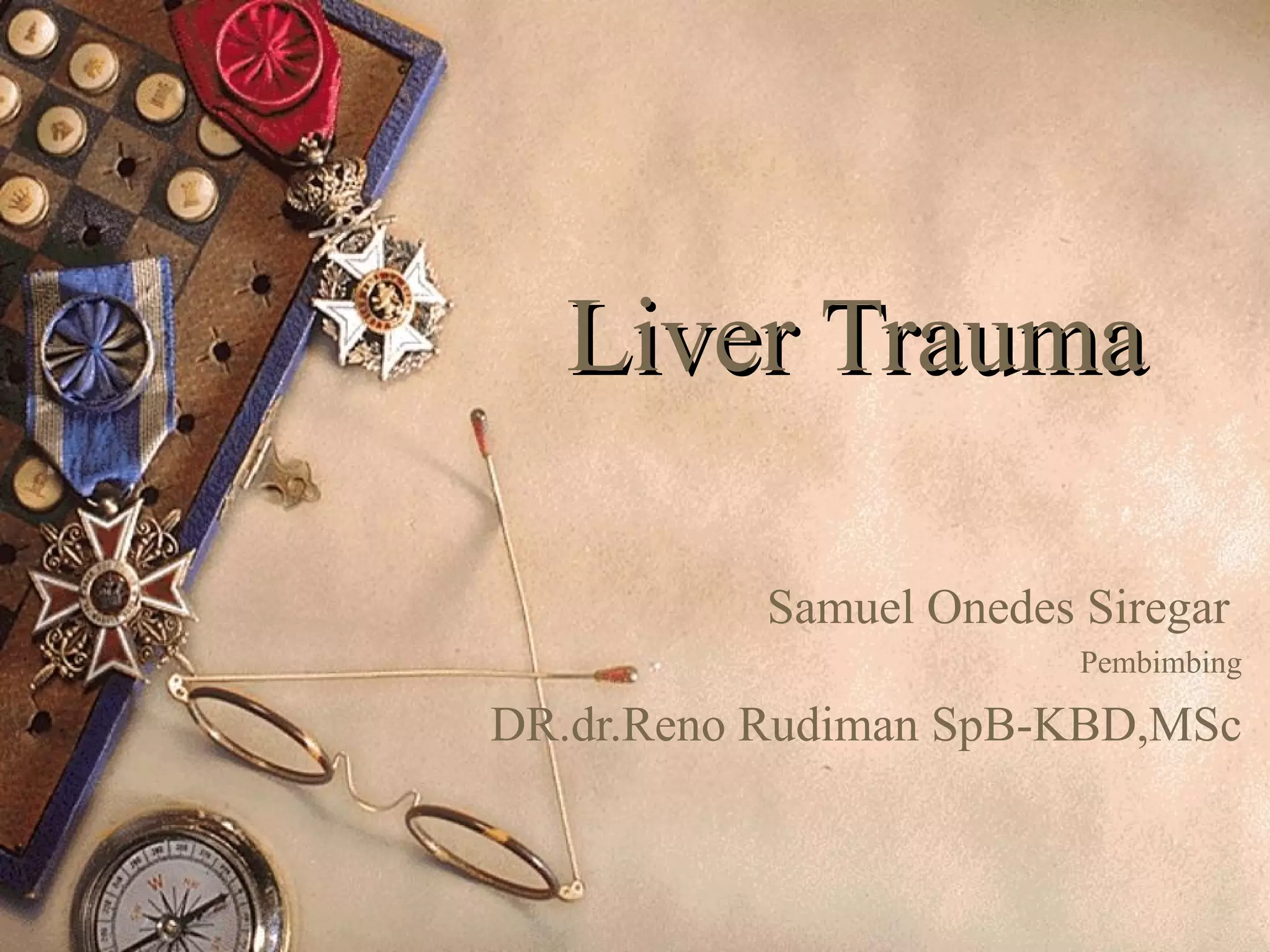 Liver trauma | PPT
