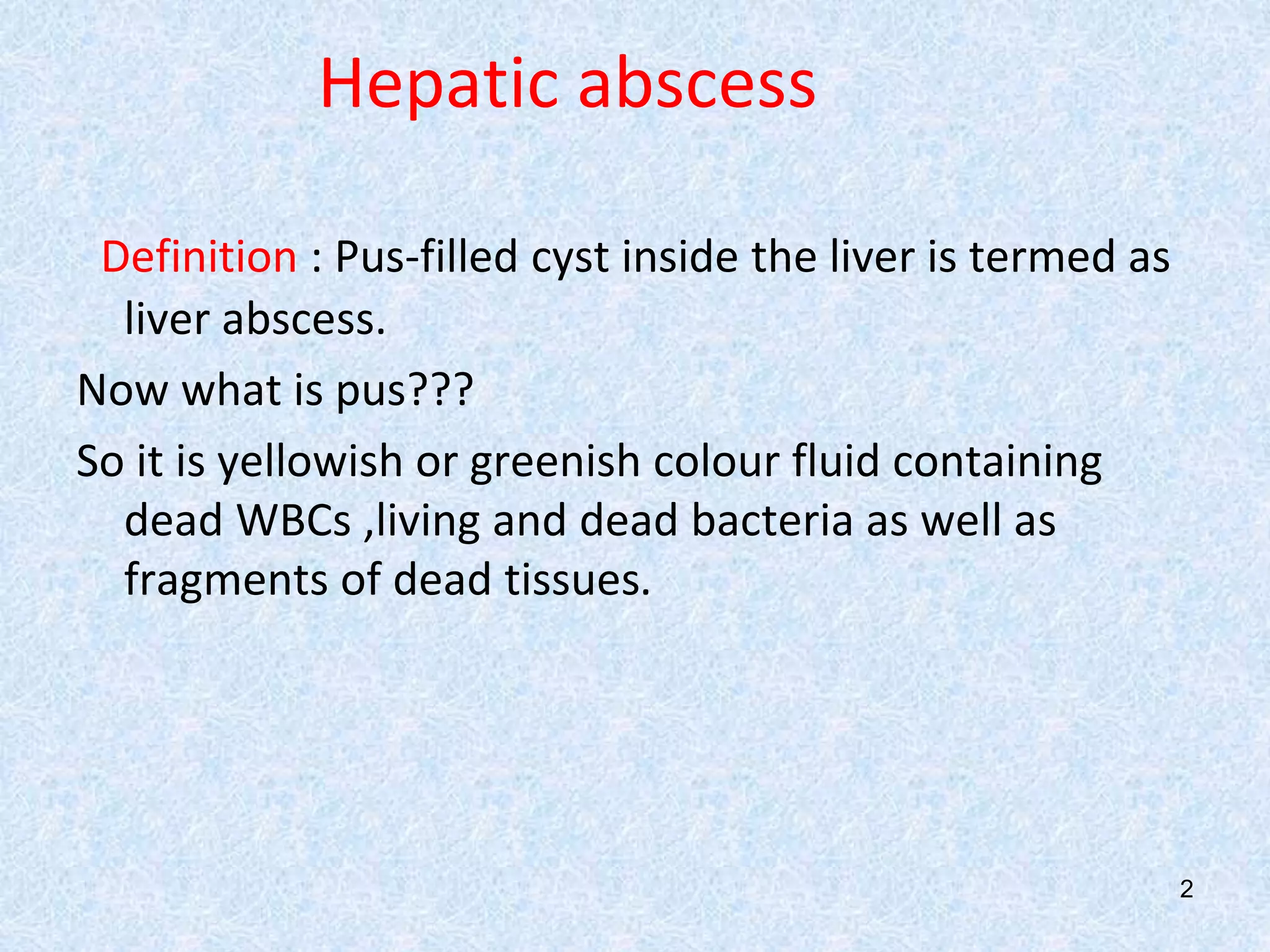 Liver Abscess.ppt | Digestive Disorders | Diseases and Conditions