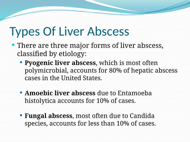 LIVER ABSCESS- introduction, definition, types, causes, sign and ...