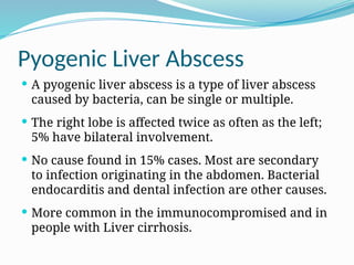 LIVER ABSCESS- introduction, definition, types, causes, sign and ...