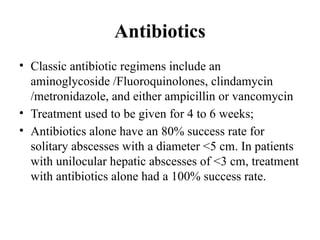 Liver Abscess internal medicine surgery l | PPTX