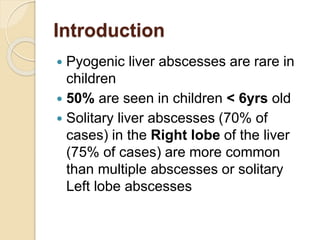 Liver abscess in children | PPTX