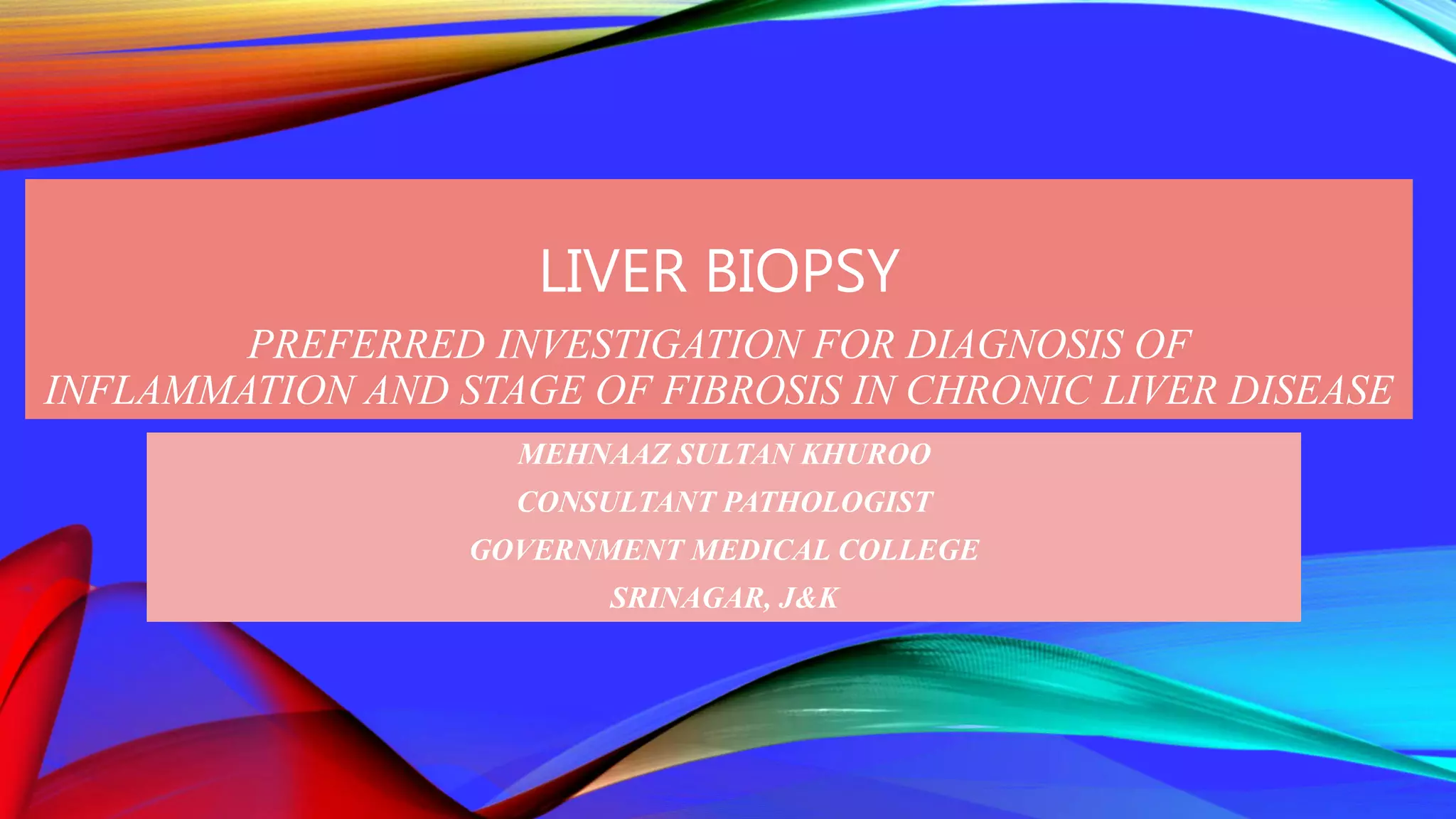 Liver biopsy | PPT