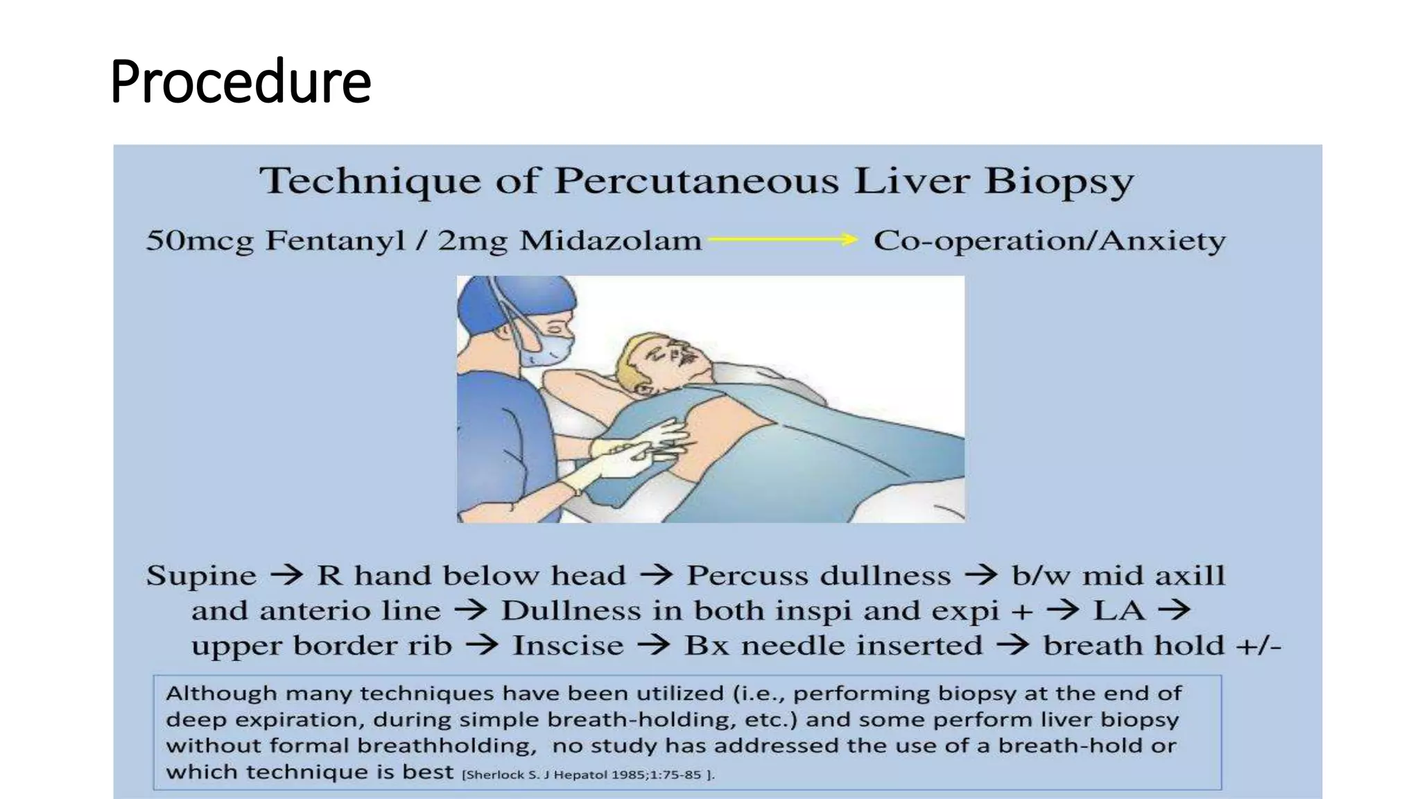 Liver biopsy and procedure | PPTX
