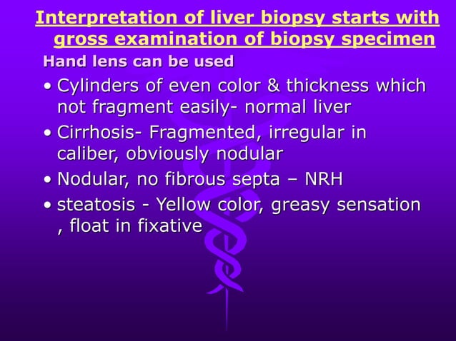 Liver biopsy interpretation | PPTX