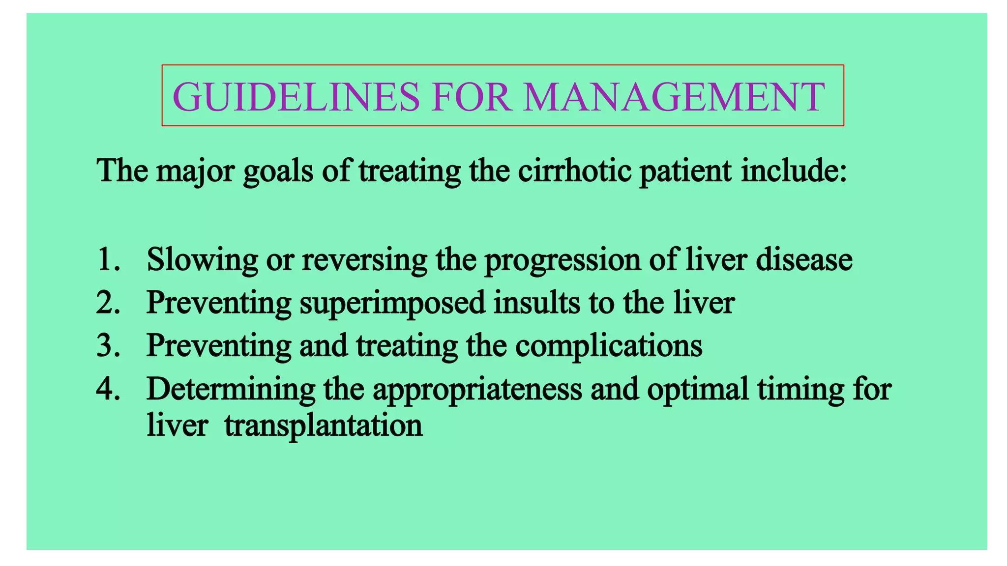 Liver cirrhosis Management | PPTX