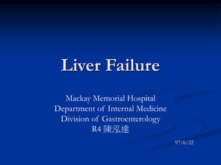 liver failour.both Acute and chronic ppt | PPT