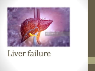 Liver failure.pptx