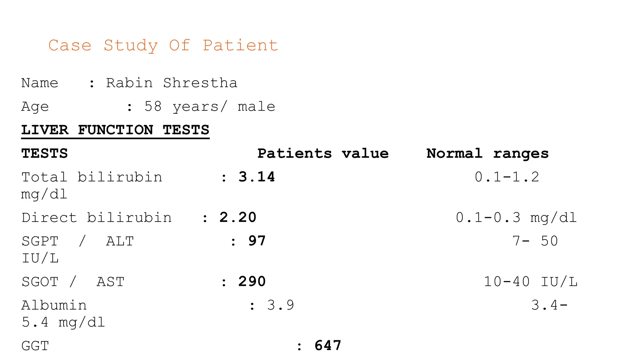 Case study of liver function test , different liver functiontest with ...