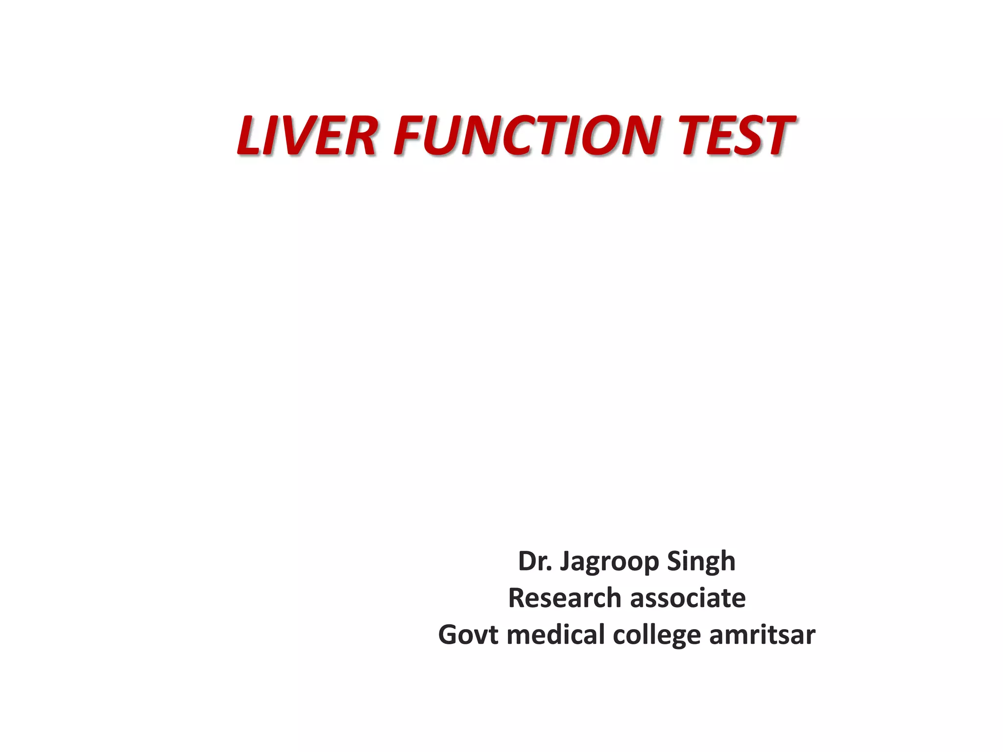 LIVER FUNCTION.pptx | Endocrine and Metabolic Diseases | Diseases and ...