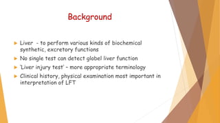 Interpretation of Liver function test | PPTX
