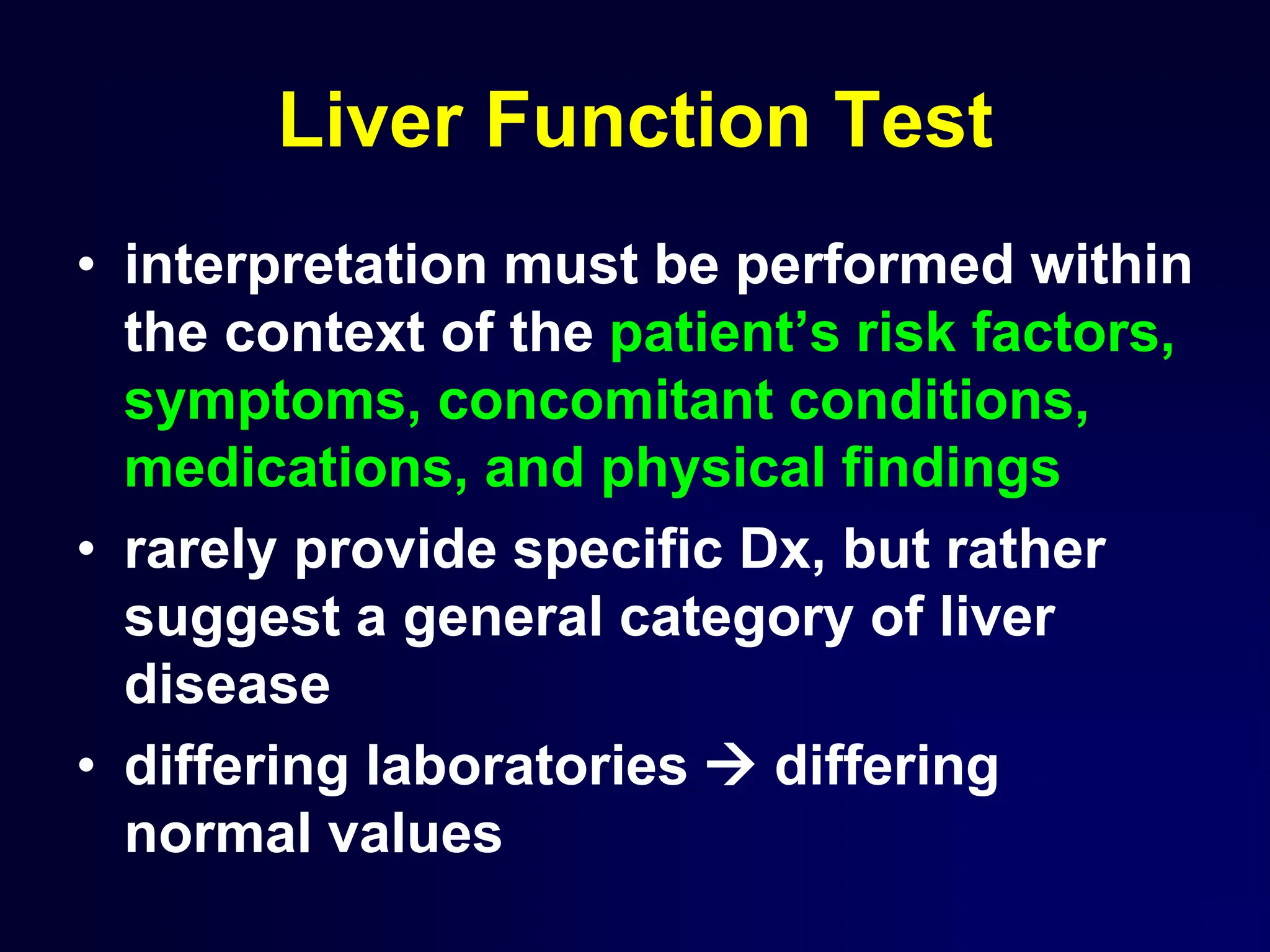 Liver Function Test.ppt MBBS A healthcare provider draws a small amoun ...