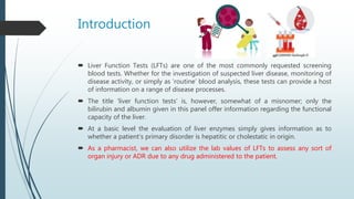Liver function test (LFT) | PPTX
