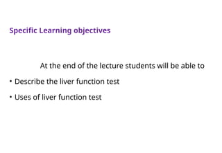 Liver Function Test_Nursing.pptx for nursing | PPTX | Blood Disorders ...