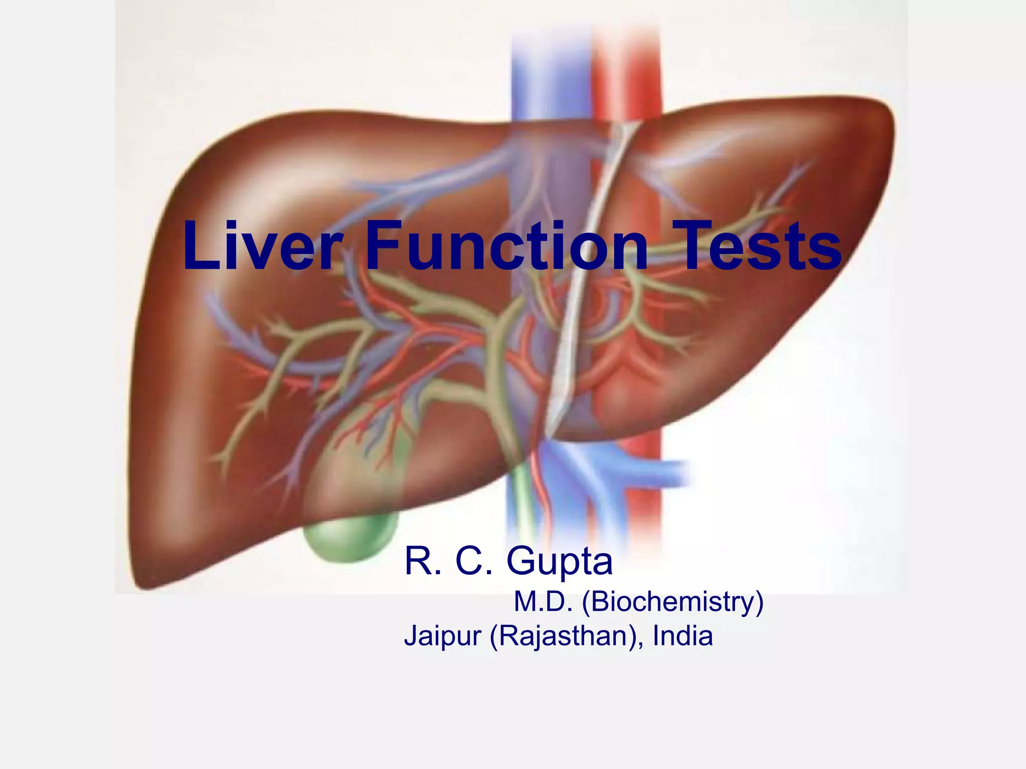 Liver function tests | PPTX