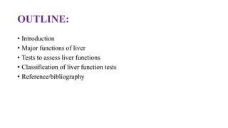 Liver function tests for Pharm.D (Medicinal biochemistry & Clinical ...