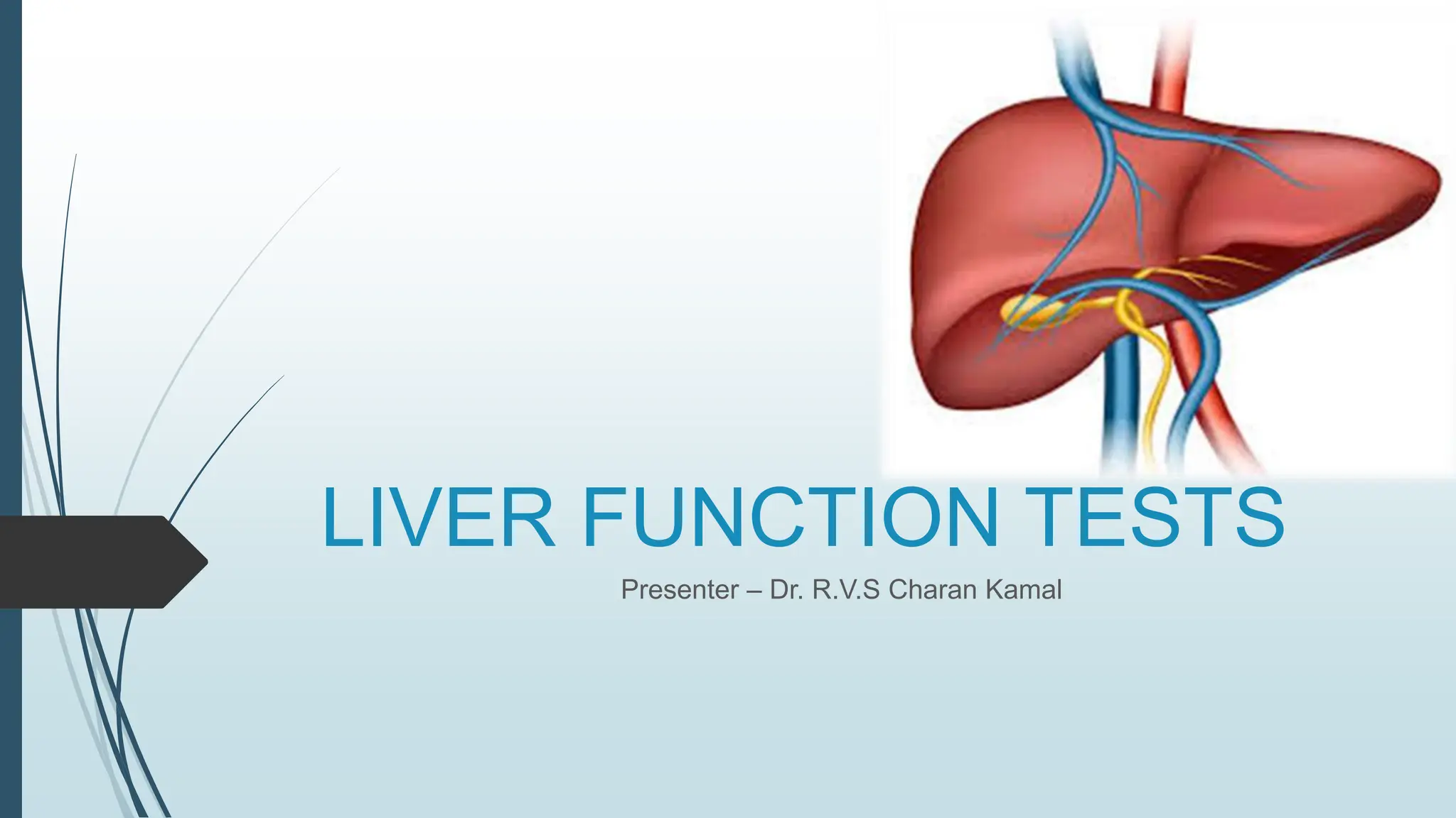 LIVER FUNCTION TESTS from Millers Anesthesia | PPTX