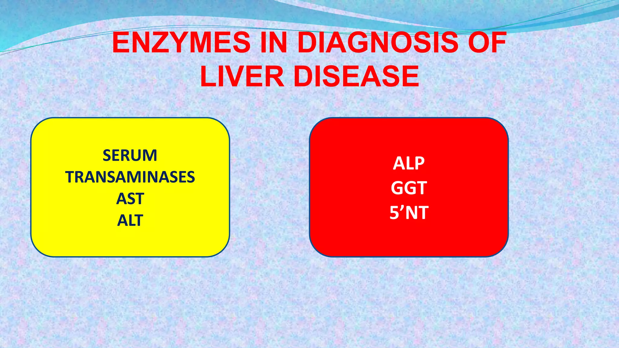 LIVER FUNCTIONS TESTS -1- | PPTX