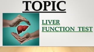 Liver Function Tests useful for mbbs ptx | PPTX