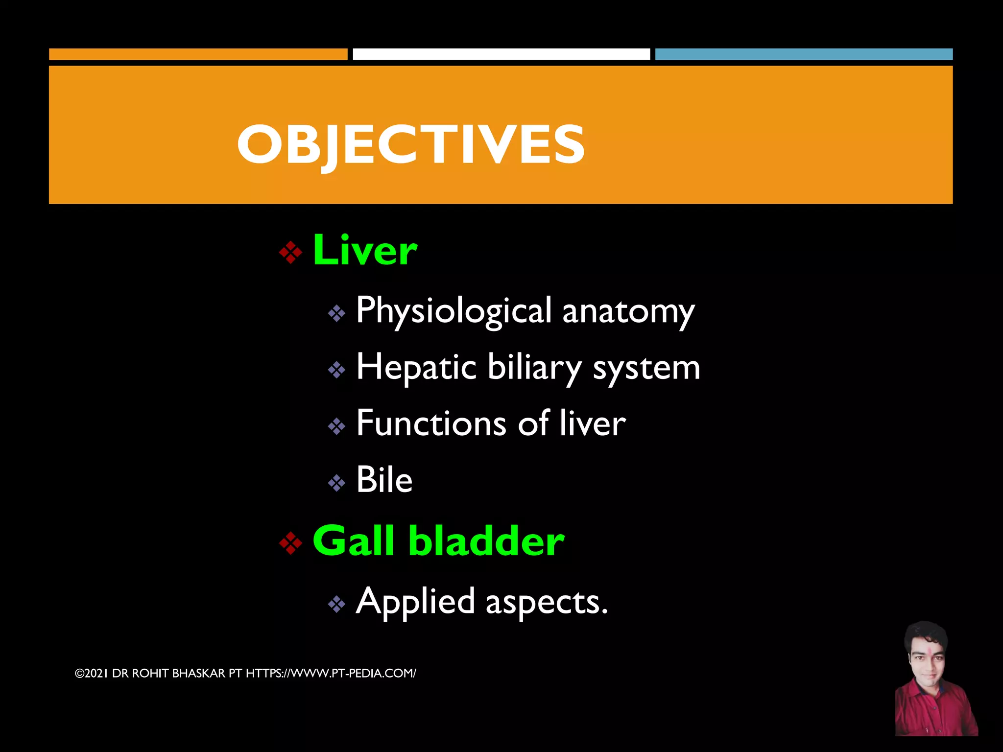 Liver and Gall Bladder - Dr Rohit Bhaskar | PDF