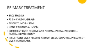 HCC MANGEMENT(RAD ONCO) | PPT