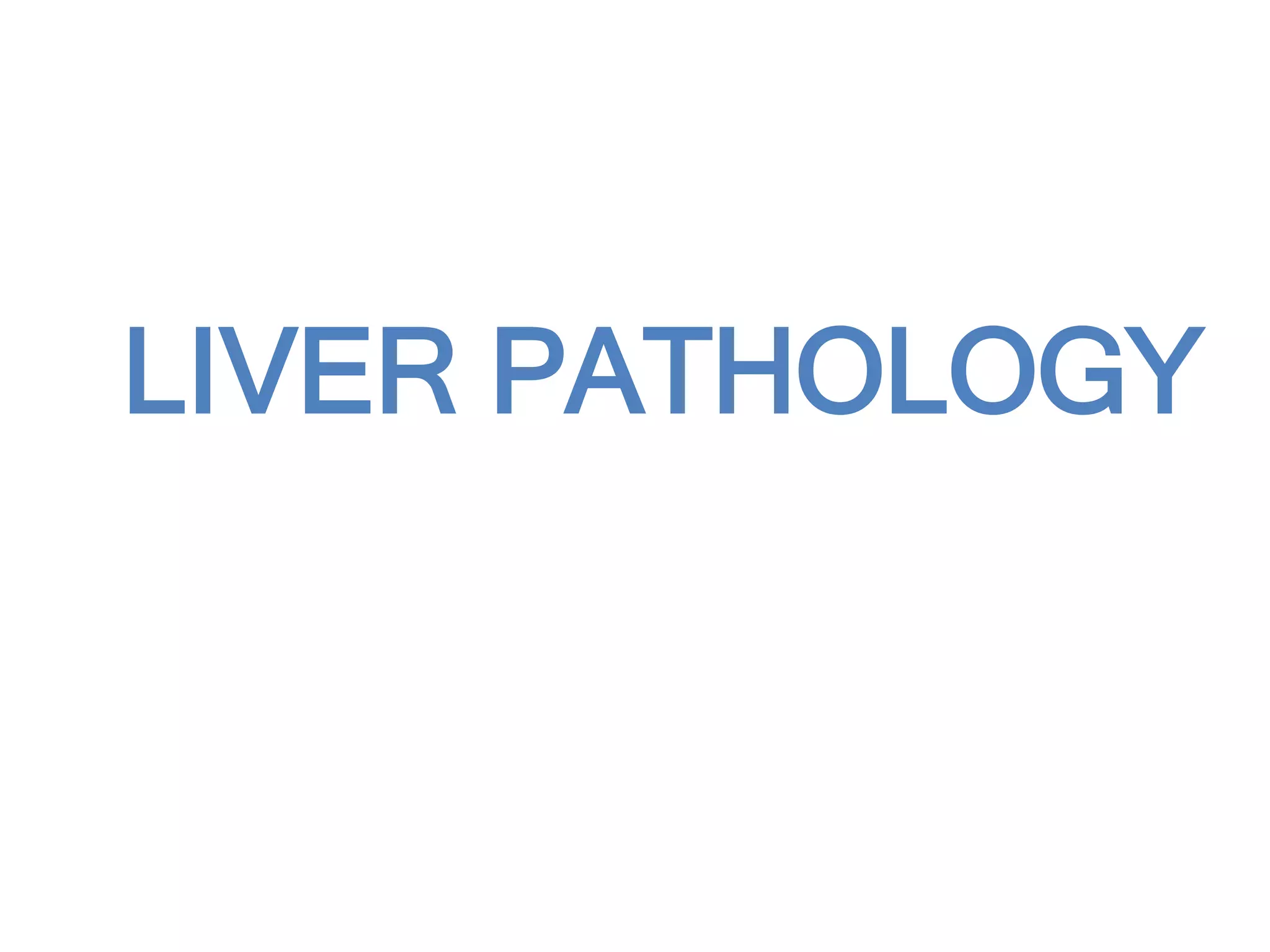 liver pathology.pptx