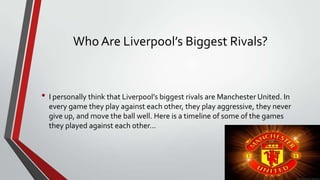 Liverpool football club | PPTX