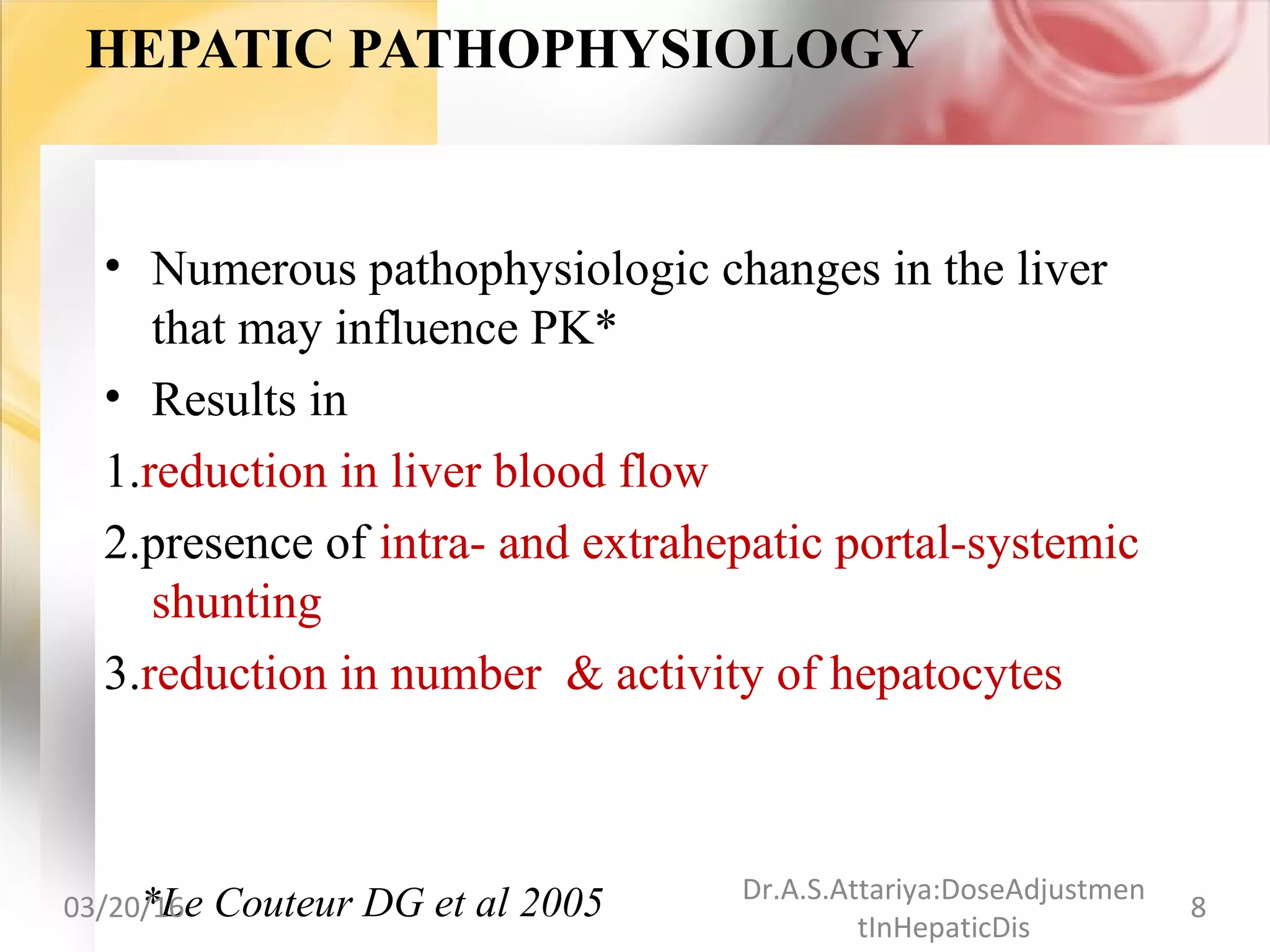 DRUG-DOSE ADJUSTMENT IN PATIENTS WITH HEPATIC DISEASES | PPT