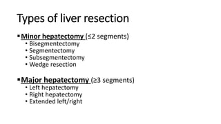 Liver resection and Metastasectomy.pptx