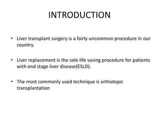 Anesthesia for Liver transplantation - Dr.Sandeep | PPTX
