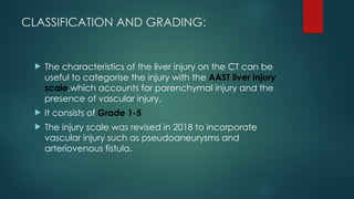 liver trauma its etiology and management | PPTX