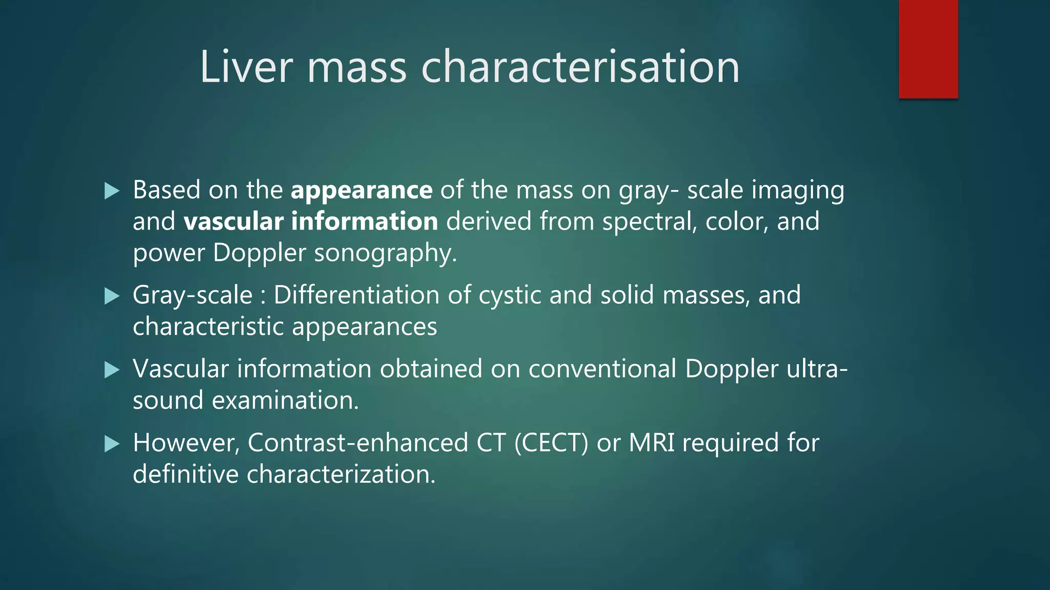 Ultrasonography of hepatic mass lesion | PPTX