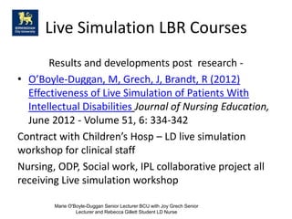 Session F - Learning disabilities: Using live simulation to explore ...