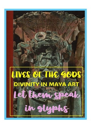 Let the Mayas Speak In their old Glyphs | PDF