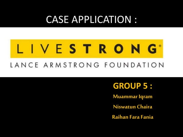 Livestrong Foundation case | PPTX
