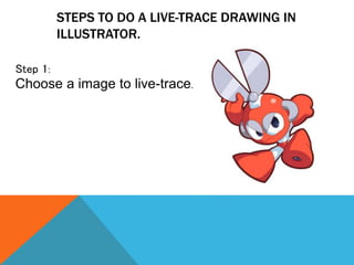 Live trace drawing | PPTX