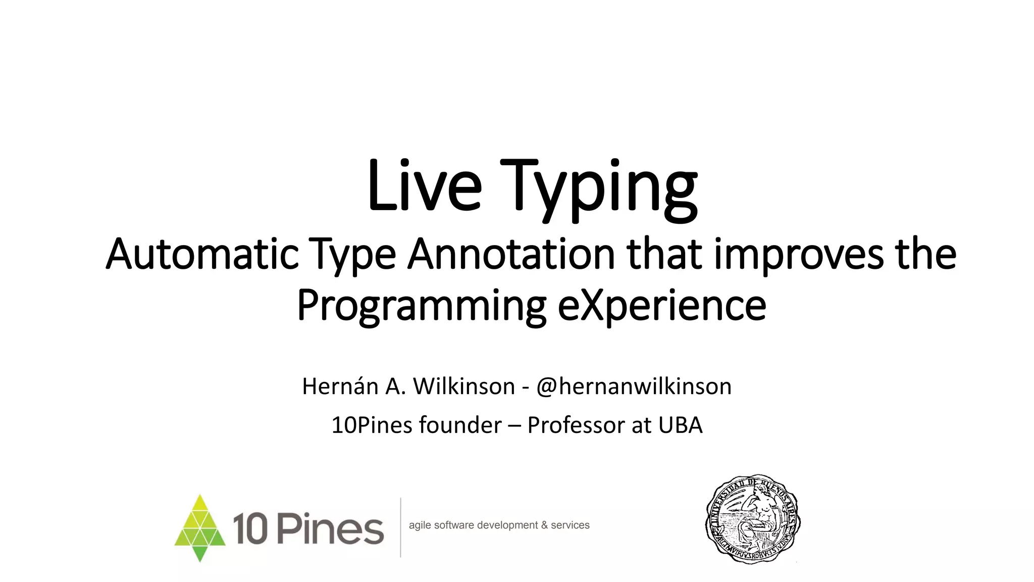 Live Typing - Automatic Type Annotation that improves the Programming ...