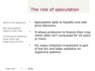 Wine Investment Presentation by James Miles,Liv-Ex | PPT