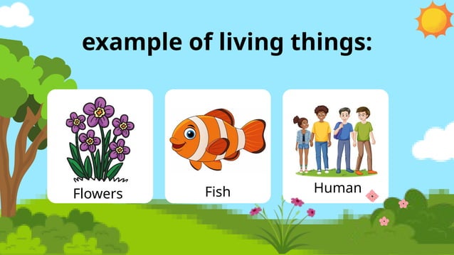 Science - Third Quarter - living and non-living things - kindergarten.pptx
