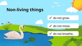 Science - Third Quarter - living and non-living things - kindergarten.pptx