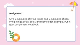 Living and Non-Living Things Science for Grade 2 | PPTX