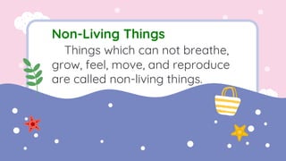 Living and Non-Living Things Science for Grade 2 | PPTX