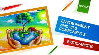 Living and non living things Class 6.pptx