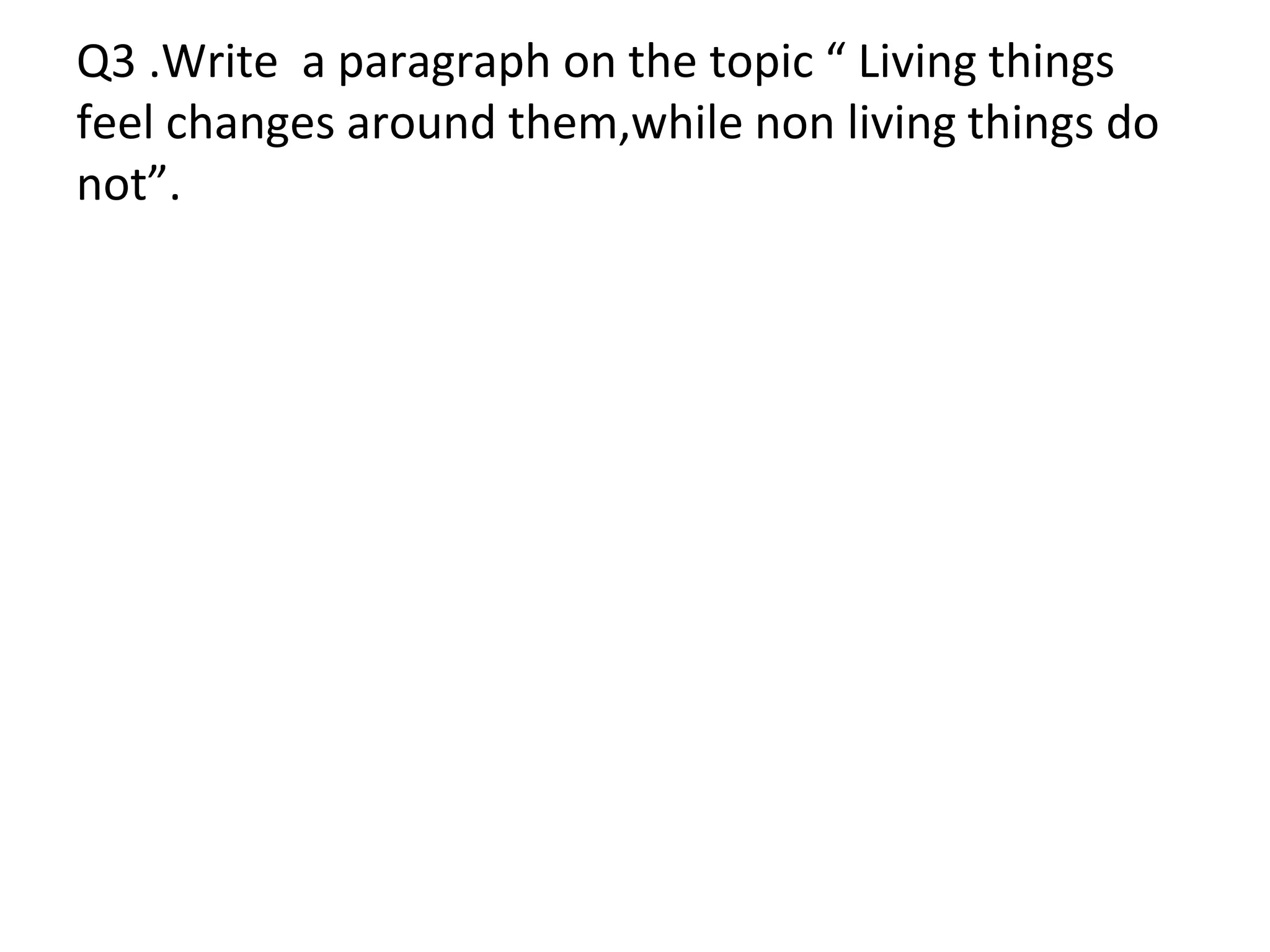 Living and Non Living things .pptx